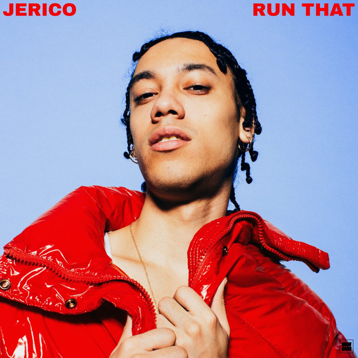 Run That by Jerico | Moonshine
